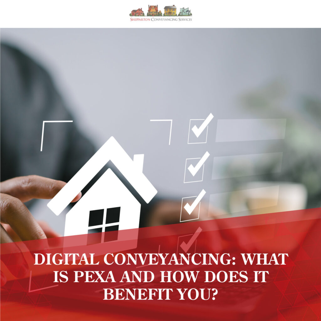 Digital Conveyancing: What Is Pexa And How Does It Benefit You ...